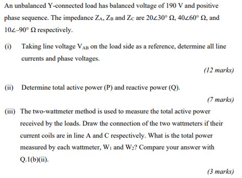 Solved An Unbalanced Y Connected Load Has Balanced Voltage Chegg