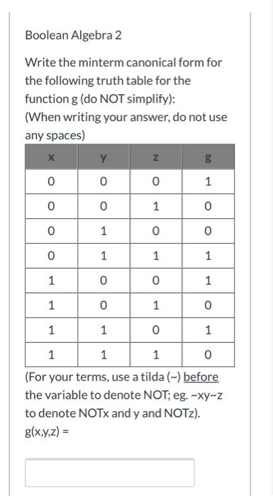 Solved Boolean Algebra 2 Write The Minterm Canonical Form