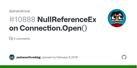 nullreferenceexception on connection open · issue 10888 · dotnet efcore · github