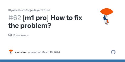M1 Pro How To Fix The Problem · Issue 62 · Lllyasvielsd Forge