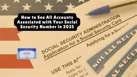 How To See All Accounts Associated With Your Ssn