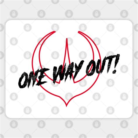 One Way Out Andor Andor Sticker Teepublic