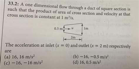 solved 33 2 a one dimensional flow through a duct of square