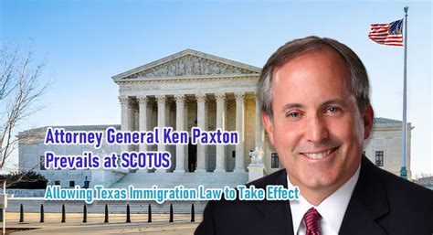 Attorney General Ken Paxton Prevails At Scotus Allowing Texas