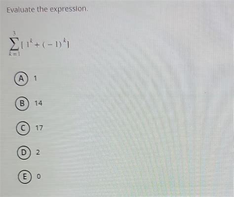 Solved Evaluate The Expression K K K Chegg