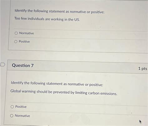 Solved Identify The Following Statement As Normative Or Chegg