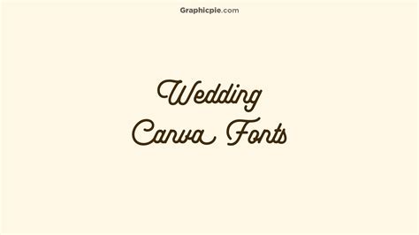 10 Best Wedding Fonts On Canva 2025 🏆 Graphic Pie