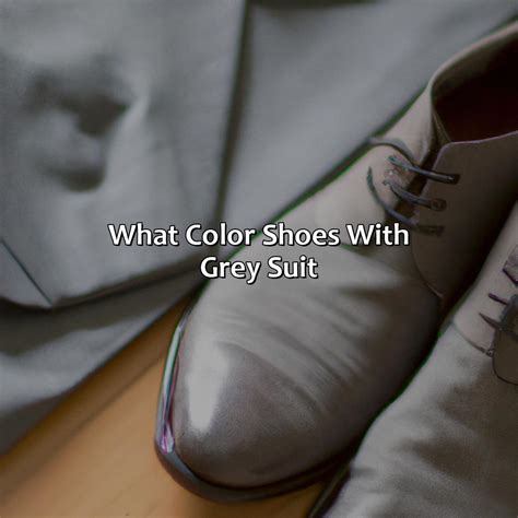 What Color Shoes With Grey Suit