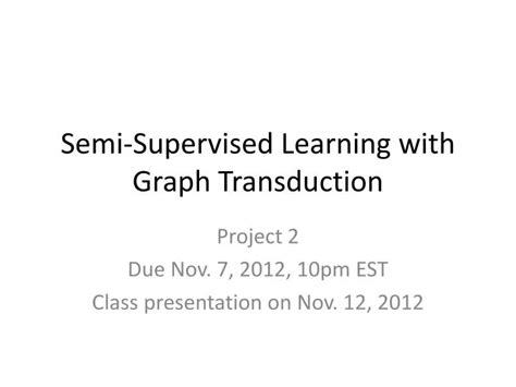 Ppt Semi Supervised Learning With Graph Transduction Powerpoint Presentation Id2390715