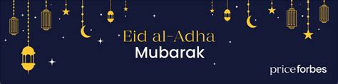 Price Forbes On Linkedin Eidmubarak Eidaladha