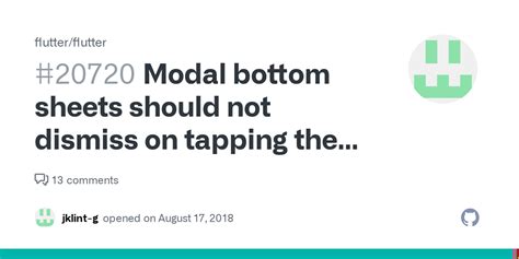 Modal Bottom Sheets Should Not Dismiss On Tapping The Sheet Body Issue Flutter