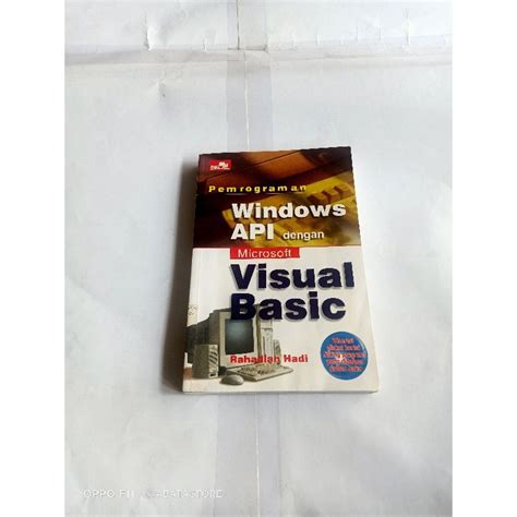 Jual BUKU PEMROGRAMAN WINDOWS API DENGAN MICROSOFT VISUAL BASIC RAHADIAN HADI Shopee Indonesia