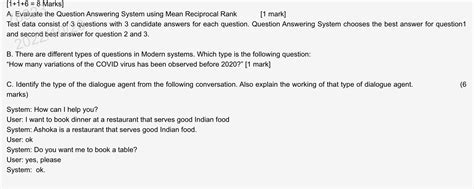 Solved 1 1 6 8 Marks A Evaluate The Question Answering Chegg Com