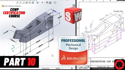 Day 10 Cswp Free Course Cswp Segment 01 Preparation Solidworks Tutorial Beginners Day 10 Cswp Free Course Cswp Segment 01 Preparation Solidworks Tutorial Beginners