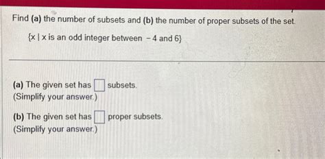 Solved Find A ﻿the Number Of Subsets And B ﻿the Number