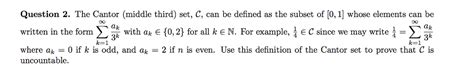 Solved The Cantor Middle Third Set C Can Be Defined As