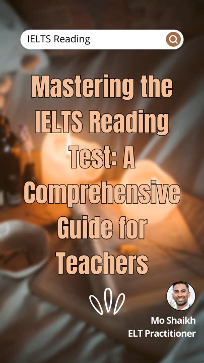 Mastering The Ielts Reading Test A Comprehensive Guide For Teachers