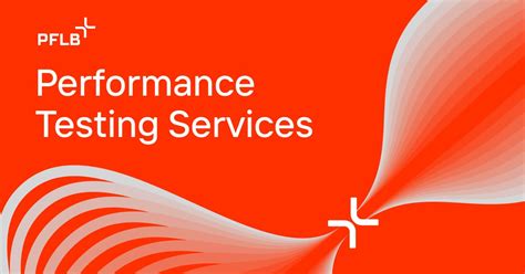 Performance Testing Services Load Testing Experts Pflb