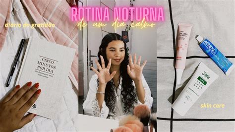Night Routine Rotina Da Noite Real🌟 Skin Care Comidinha E Leitura 💕