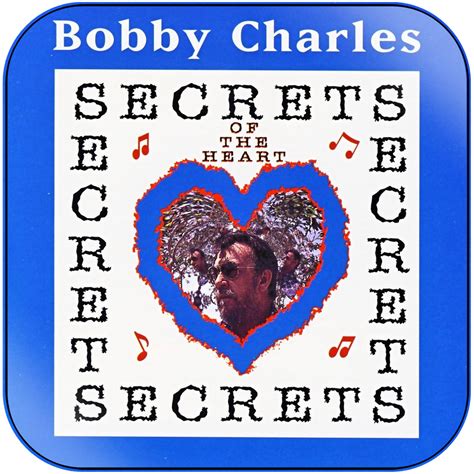 Bobby Charles Secrets Of The Heart Album Cover Sticker Album Cover Sticker