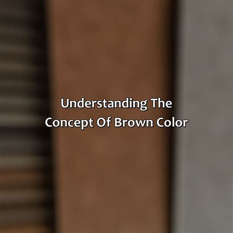 What Color Is Brown