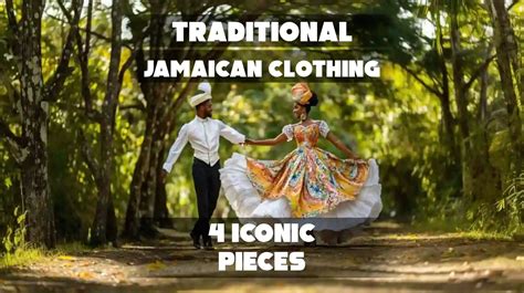 Traditional Jamaican Clothing 4 Iconic Pieces