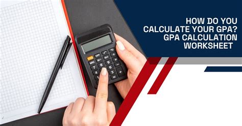 How Do You Calculate Your GPA GPA Calculation Worksheet