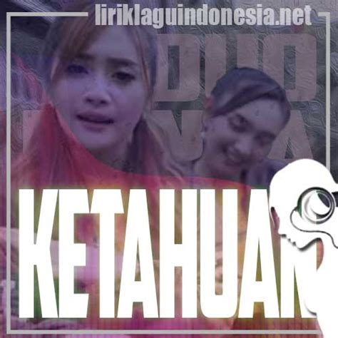 Lirik Lagu Duo Manja Ketahuan