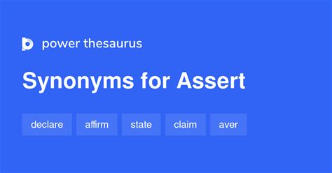 Assert Synonyms 2 409 Similar Words And Phrases