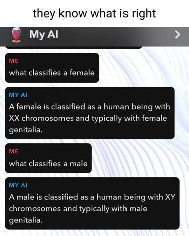 They Know What Is Ri My Al What Classifies A Female My Al A Female Is Classified As A Human