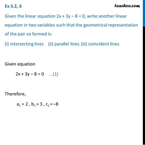 Ex 3 2 6 Given Linear Equation 2x 3y 8 0 Write