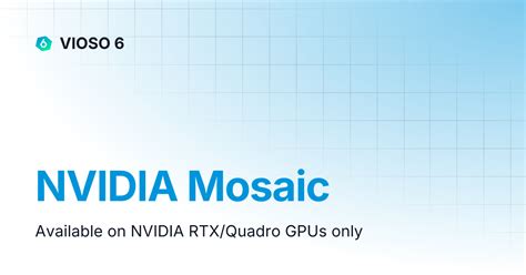 Nvidia Mosaic Vioso 6