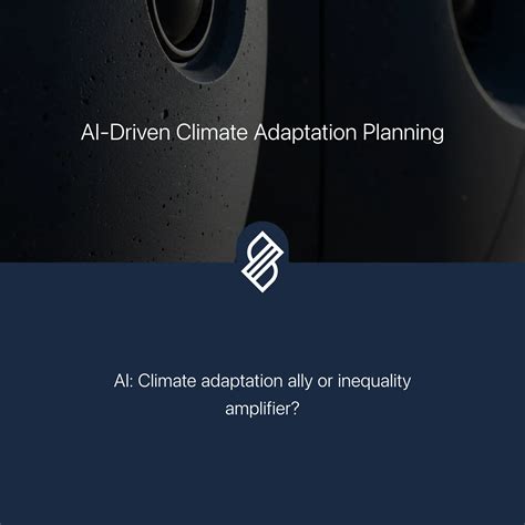 Ai Driven Climate Adaptation Planning → Scenario