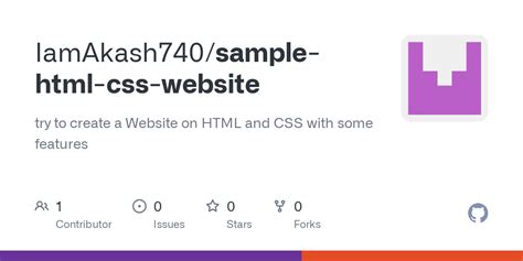 github iamakash740 sample html css website try to create a website on html and css with some