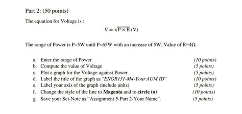 Solved Part 2 50 Points The Equation For Voltage Is V Chegg Com