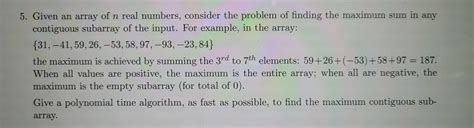 Solved 5 Given An Array Of N Real Numbers Consider The