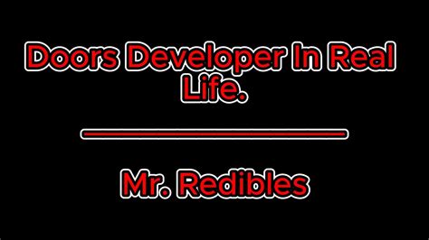 Roblox Doors Developers Irl Redibles Qw Rgx On Youtube