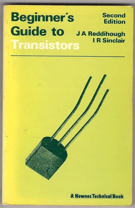 Beginners Guide To Transistors 9780408003742 Books Amazon Ca