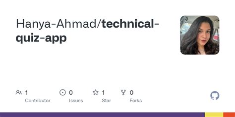 github hanya ahmad technical quiz app
