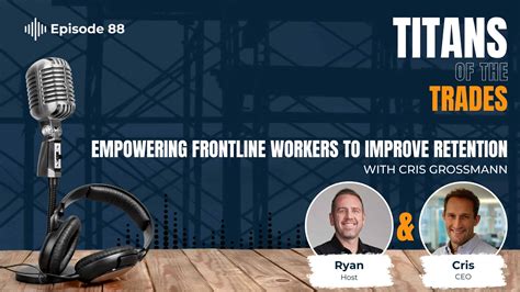 Empowering Frontline Workers To Improve Retention Core Matters