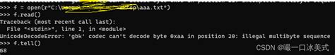 Unicodedecodeerror ‘gbk‘ Codec Can‘t Decode Byte 0x9a In Position 27