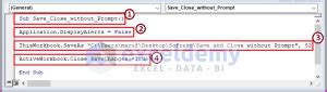 Excel Vba Save And Close Workbook Without Prompt