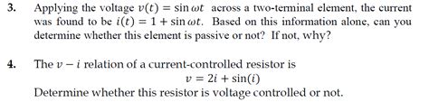 Solved Applying The Voltage V T Sin Wt Across A Chegg Com