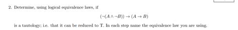 Solved Determine Using Logical Equivalence Laws If Chegg