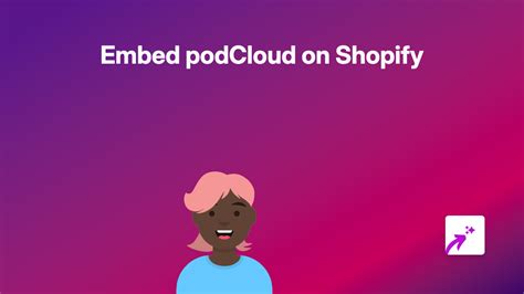 How To Embed Podcloud Podcasts On Your Shopify Store With Embedany