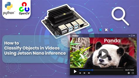 Jetson Nano For Beginners How To Classify Objects In Videos Using Jetson Nano Inference