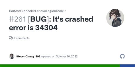 Bug Its Crashed Error Is 34304 · Issue 261 · Bartoszcichecki