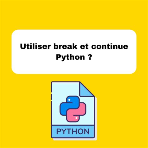 212 Manipuler Break Et Continue En Python Codespace