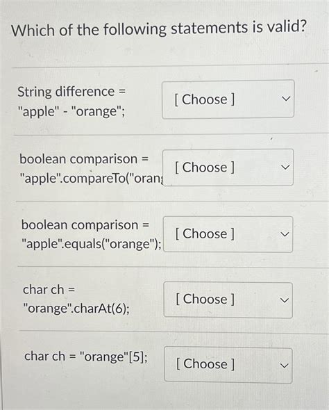 Solved Which Of The Following Statements Is Validstring