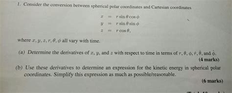 Solved 1 Consider The Conversion Between Spherical Polar